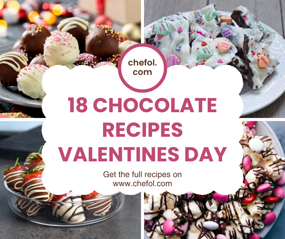 18 Chocolate Recipes Valentines Day - Chef Olu