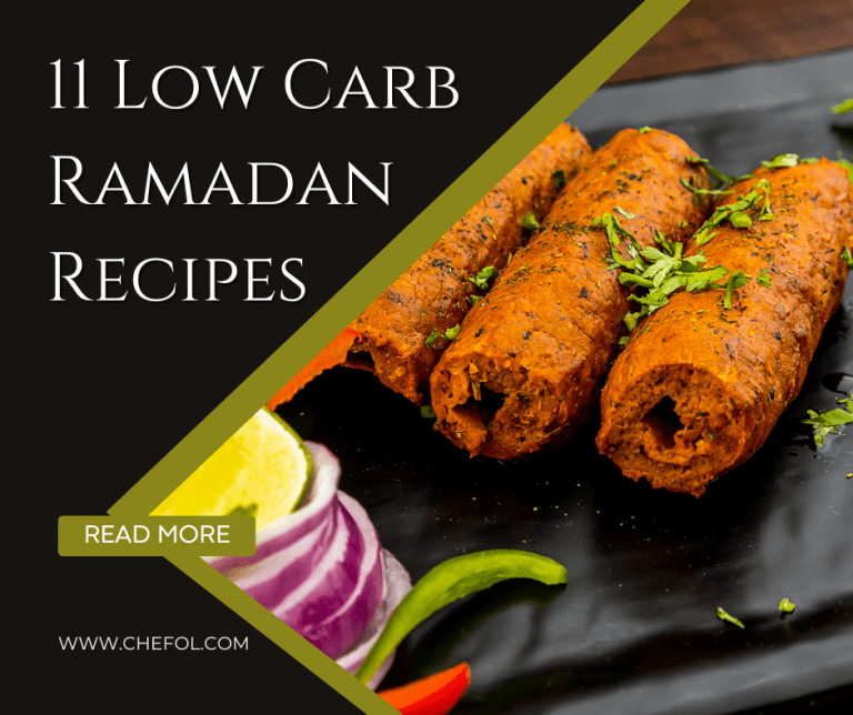 11 Low Carb Ramadan Recipes - Chef Olu